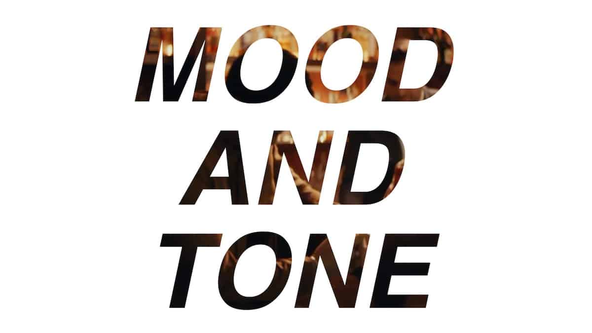 Mood and Tone - Filma Video Series